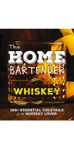 The Home Bartender: The Third Edition: 200+ Cocktails Made with Four Ingredients or Less: Carley ...