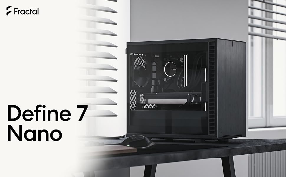 Fractal Design Define 7 Nano Black Brushed Aluminum/Steel Mini ITX Silent Light Tinted Tempered ...