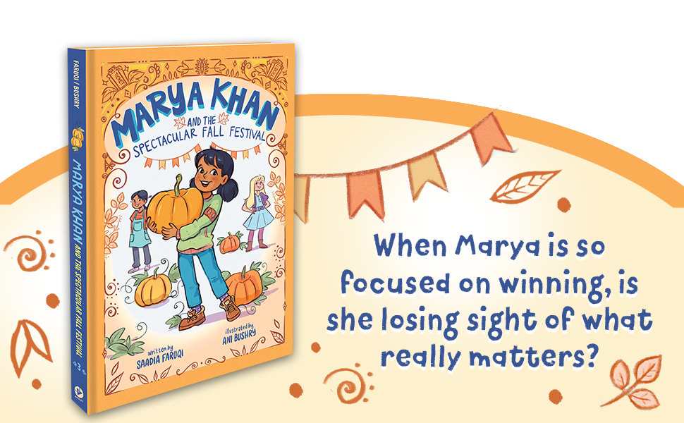 Marya Khan and the Spectacular Fall Festival (Marya Khan #3): Faruqi ...