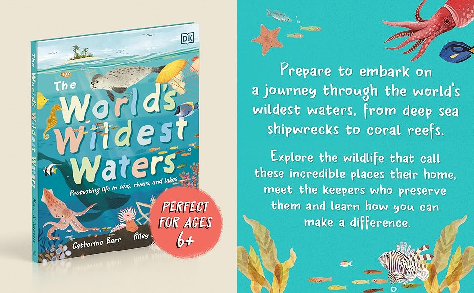 The World's Wildest Waters: Protecting Life in Seas, Rivers, and Lakes: Amazon.co.uk: Barr ...