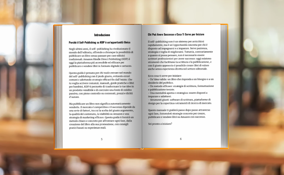 KDP Self Publishing: La guida definitiva per creare, pubblicare e ...