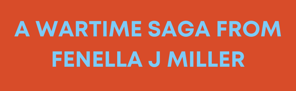 The Pilot's Girl: The first in a gripping WWII saga series by bestseller Fenella J. Miller eBook ...