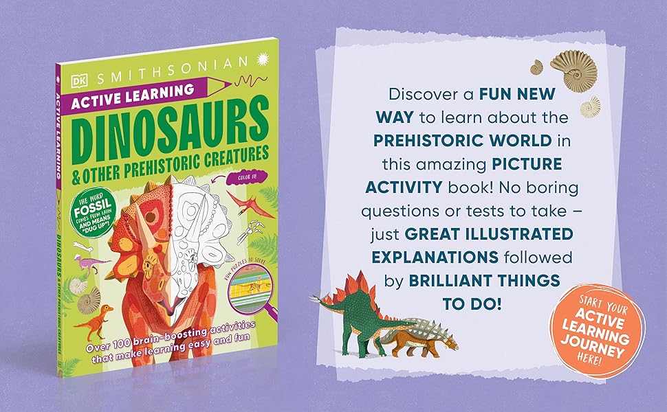 Active Learning Dinosaurs and Other Prehistoric Creatures: More Than ...