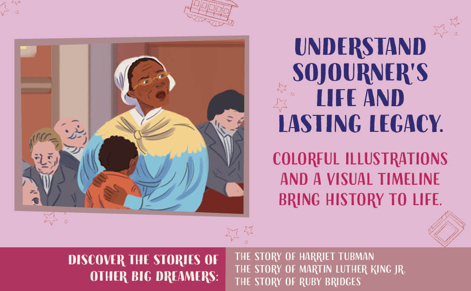 The Story of Sojourner Truth: An Inspiring Biography for Young Readers ...