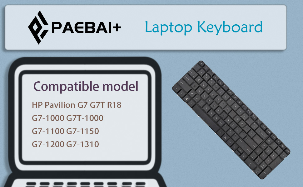 Amazon.com: PAEBAI+ Replacement Laptop Keyboard Compatible with HP Pavilion G7 G7T R18 G7-1000 ...