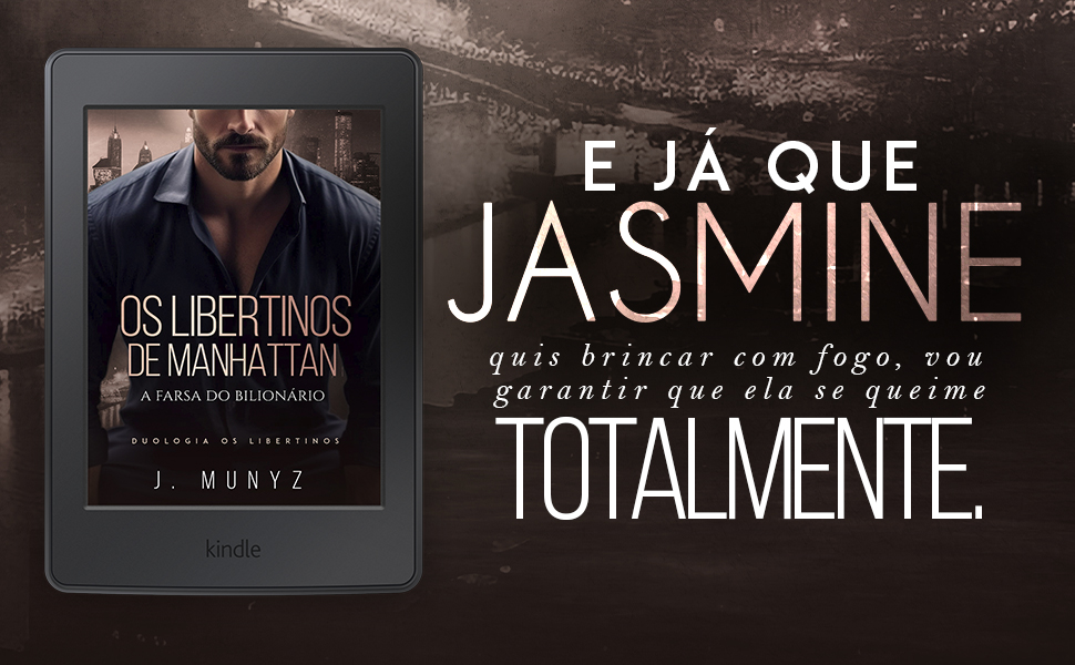 Amazon.com.br eBooks Kindle: Os Libertinos de Manhattan: A Farsa do Bilionário, Munyz, J