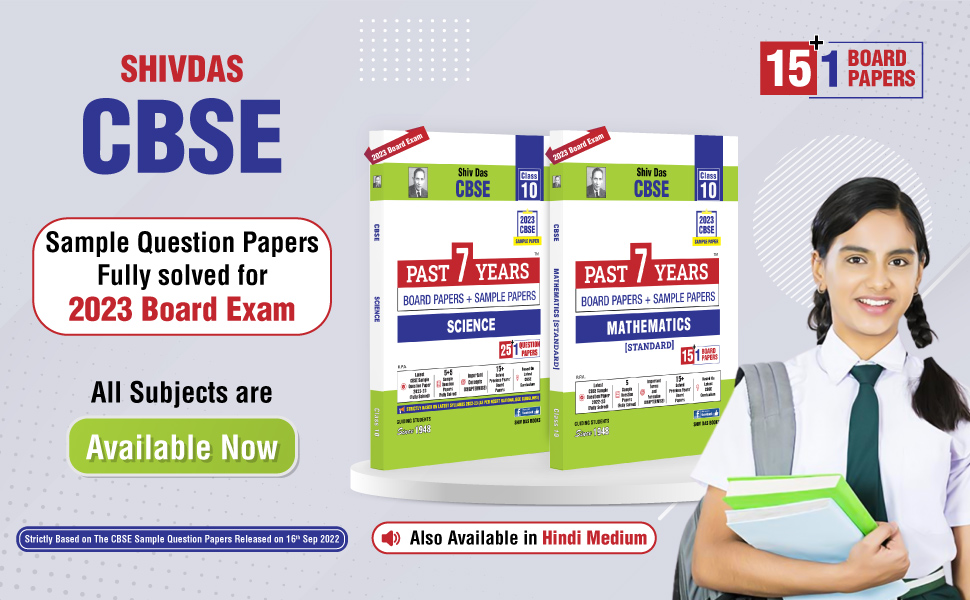 Shivdas CBSE Past 7 Years Board Papers 5 Sample Papers For Class 10 shivdas-cbse-past-7-years-board-papers-5-sample-papers-for-class-10