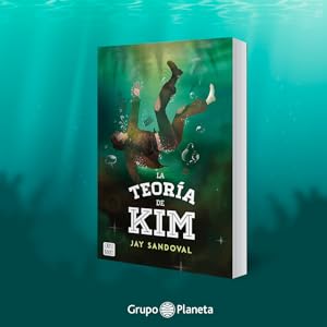 La teoría de Kim : Jay Sandoval: Amazon.com.mx: Libros