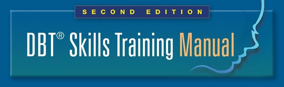DBT Skills Training Manual, Second Edition, Available separately: DBT ...