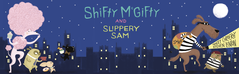 Shifty McGifty and Slippery Sam: Train Trouble: Amazon.co.uk: Tracey Corderoy, Steven Lenton ...