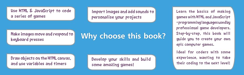 Coding with HTML & JavaScript - Create Epic Computer Games: A new title ...