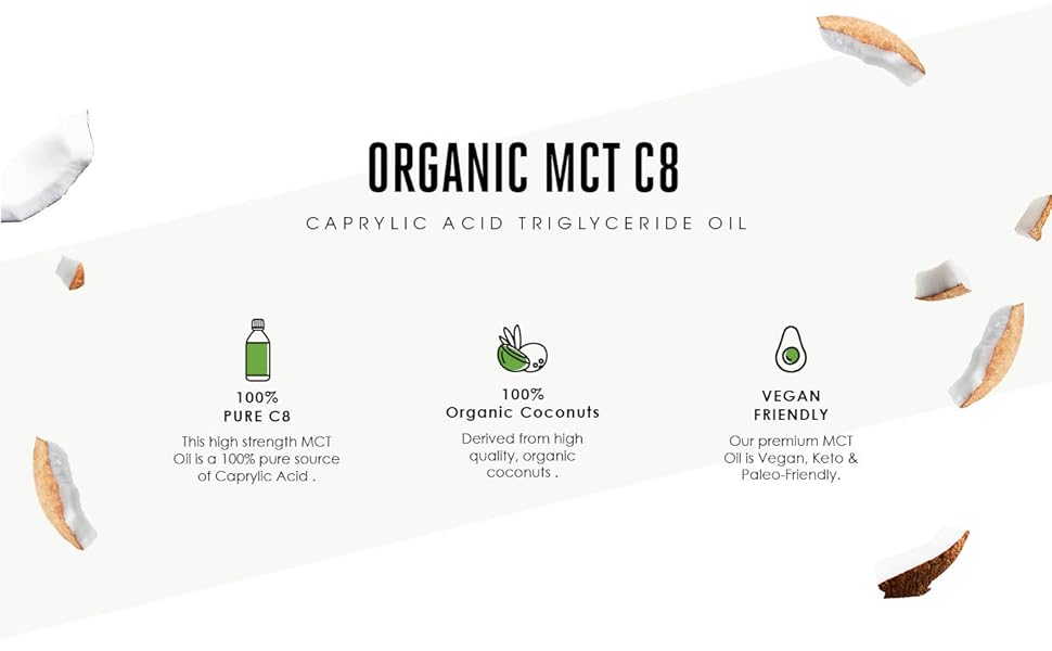 Organic C8 MCT Oil - 250ml - 100% Pure Cold Pressed C8 MCT - Premium Coconut Oil, Sustainably ...