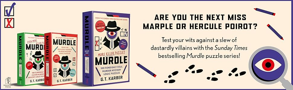 Murdle: More Killer Puzzles: 100 Fiendishly Foul Murder Mystery Logic Puzzles : Karber, G.T ...
