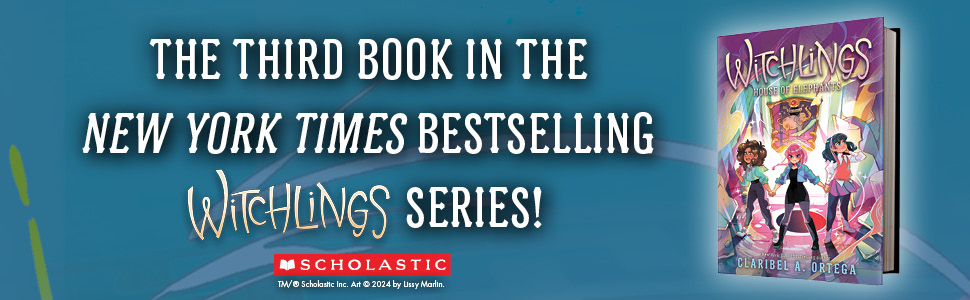 House of Elephants (Witchlings 3): Ortega, Claribel A.: 9781338853858: Amazon.com: Books
