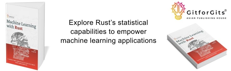 Machine Learning with Rust: A practical attempt to explore Rust and its ...
