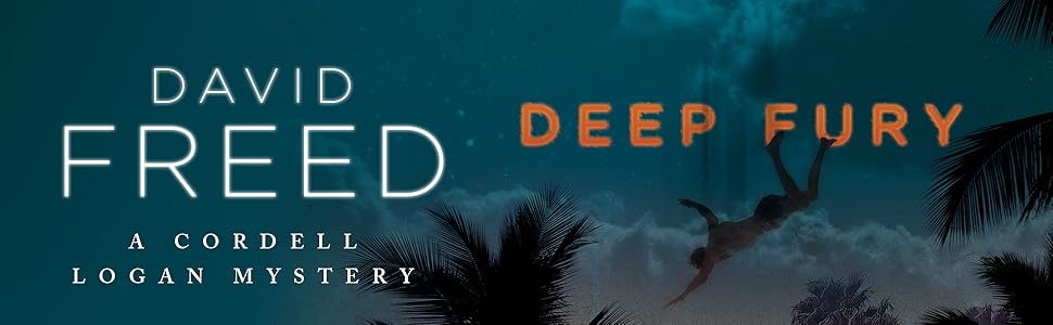 Deep Fury: A Cordell Logan Mystery (The Cordell Logan Mysteries Book 7) - Kindle edition by ...