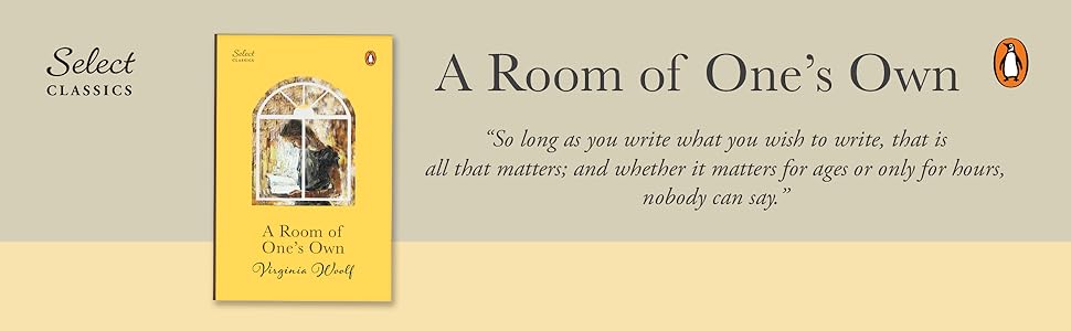 Buy Penguin Select Classics: A Room of One's Own: (Original, Unabridged Classic, Premium ...