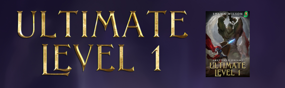 Amazon.com: Ultimate Level 1: Shattered Limits eBook : Wilson, Shawn: Kindle Store