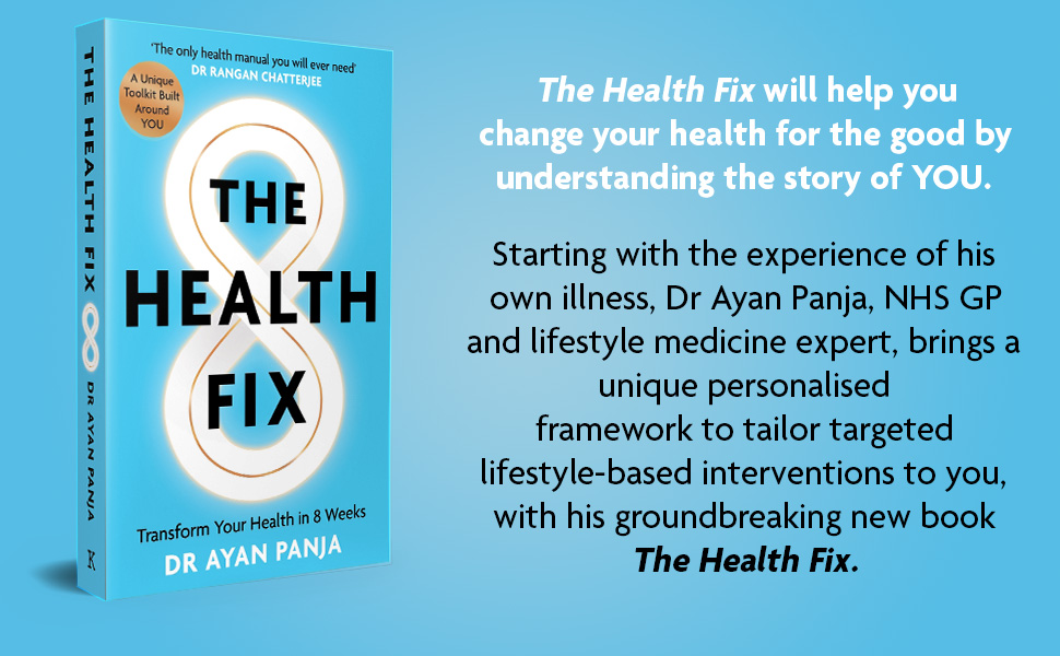 The Health Fix: Transform your Health in 8 Weeks : Dr Ayan Panja: Amazon.co.uk: Books