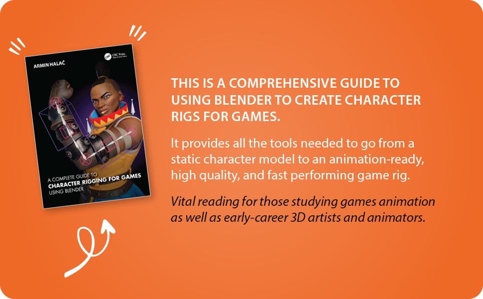 Amazon.com: A Complete Guide to Character Rigging for Games Using Blender: 9781032203003: Halac ...
