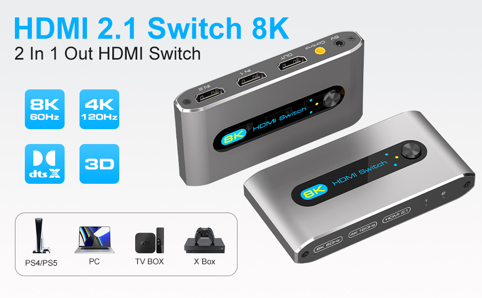 Switch HDMI 2.1 8K 2 entrée 1 Sorties HDMI Switcher 2 Ports Supportant 8K 60Hz 4K 120Hz HDCP 2.3 ...