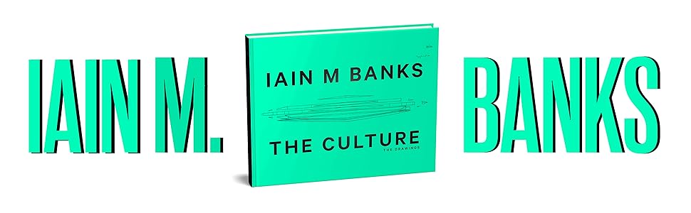 The Culture: The Drawings: The Locus Award Winner: Amazon.co.uk: Banks, Iain M.: 9780356519425 ...