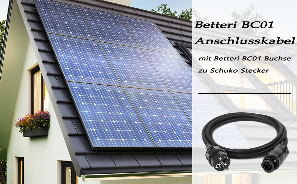 Betteri BC01 AC Kabel 5M, Balkonkraftwerk Anschlusskabel Betteri BC01 Buchse zu Schuko Stecker ...