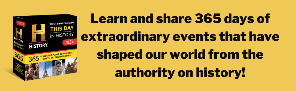 2024 History Channel This Day in History Boxed Calendar: 365 Remarkable People, Extraordinary ...