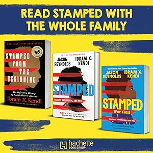 Stamped (For Kids): Racism, Antiracism, and You: Cherry-Paul, Sonja ...