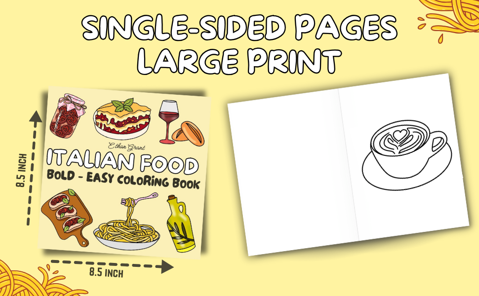 Italian Food Coloring Book: Bold and Easy Italian Food and Snacks ...