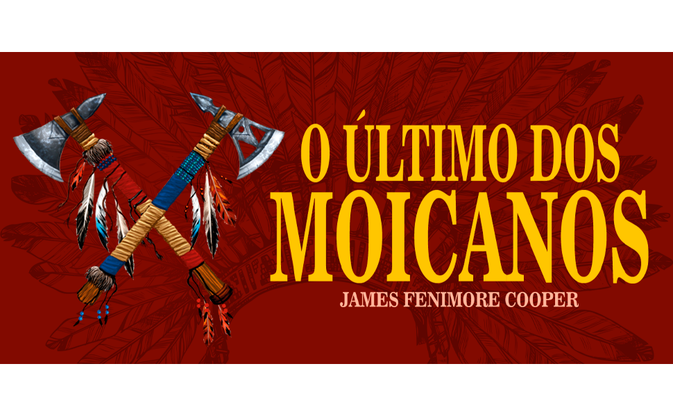 O Último dos Moicanos | Amazon.com.br