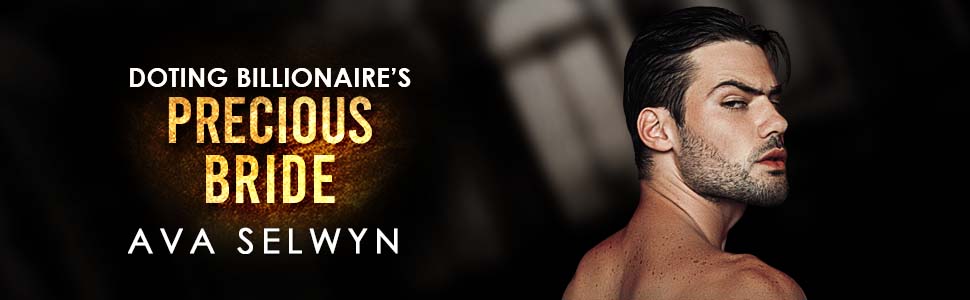 Amazon.com: Doting Billionaire's Precious Bride (Obsessed Billionaires, Cherished Brides Book 3 ...