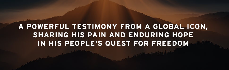 Voice for the Voiceless: Over Seven Decades of Struggle with China for My Land and My People ...