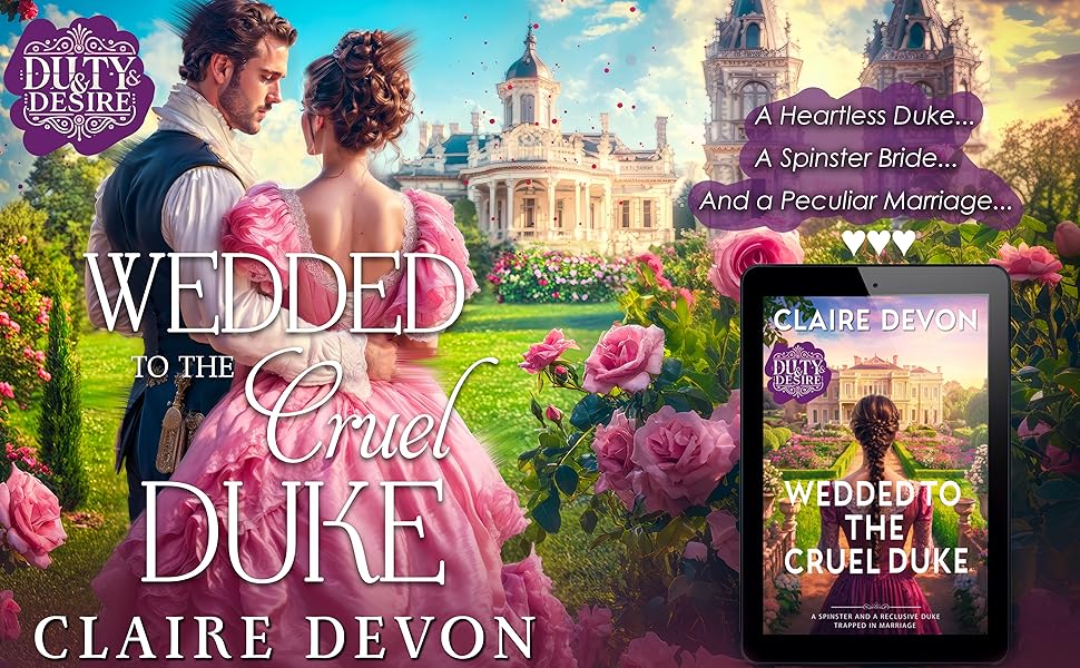 Amazon.com: Wedded to the Cruel Duke: A Steamy Marriage of Convenience Historical Regency ...