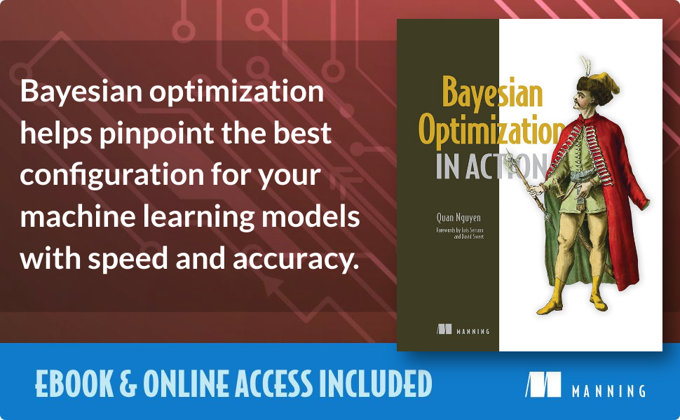 Bayesian Optimization in Action: Nguyen, Quan: 9781633439078: Amazon.com: Books
