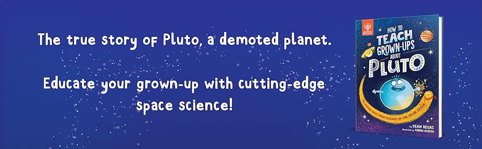 Amazon.com: How to Teach Grown-Ups About Pluto: The cutting-edge space ...