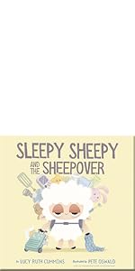 Sleepy Sheepy: Cummins, Lucy Ruth, Oswald, Pete: 9780593465912: Amazon.com: Books