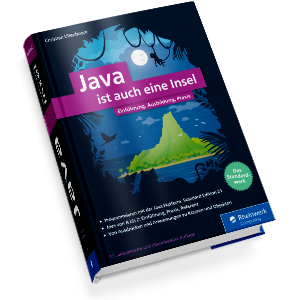 Java ist auch eine Insel: Einführung, Ausbildung, Praxis eBook ...