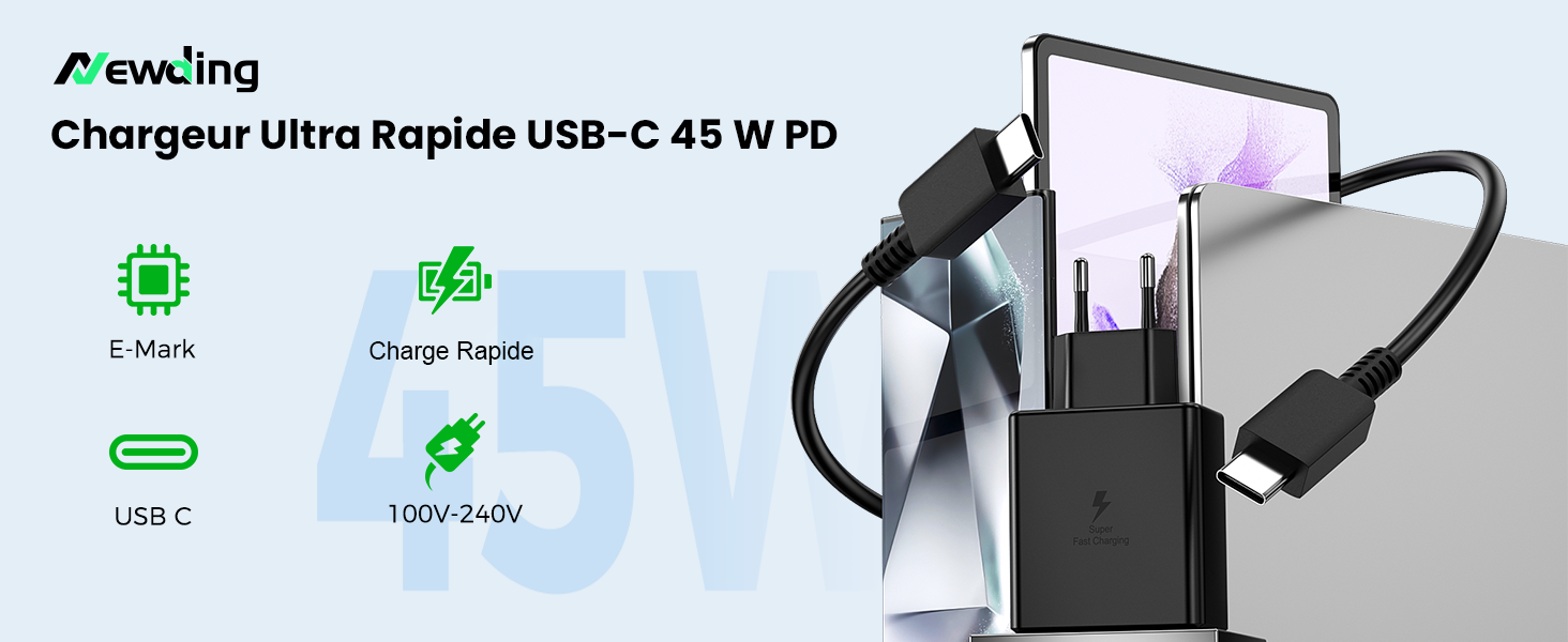 Newding 45W Chargeur Super Rapide Compatible avec Samsung Galaxy A56 S25 S24 S23 S22 S20 Ultra ...