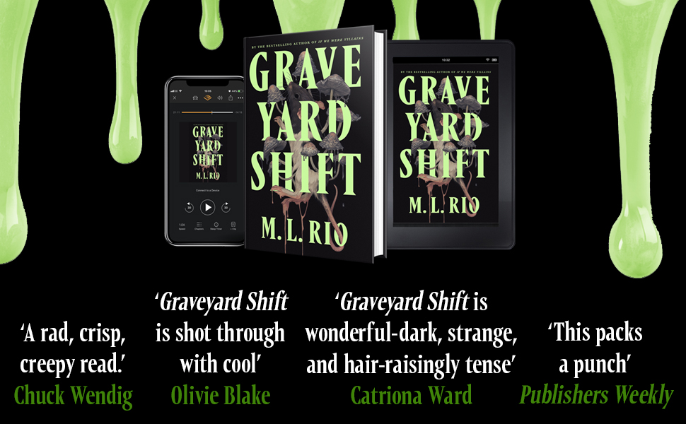 Graveyard Shift: the highly anticipated new book by the author of the BookTok sensation If We ...