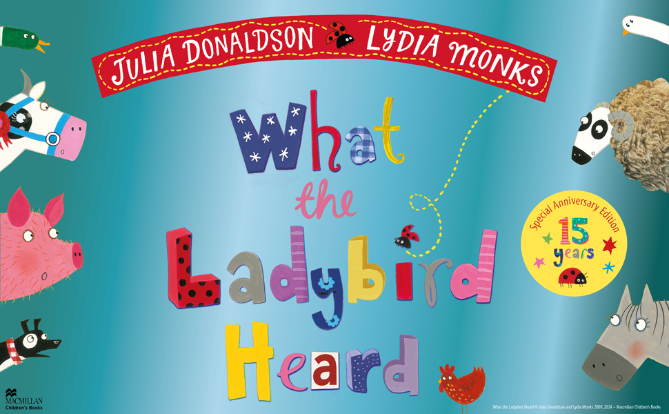 What the Ladybird Heard 15th Anniversary Edition: with a shiny blue ...