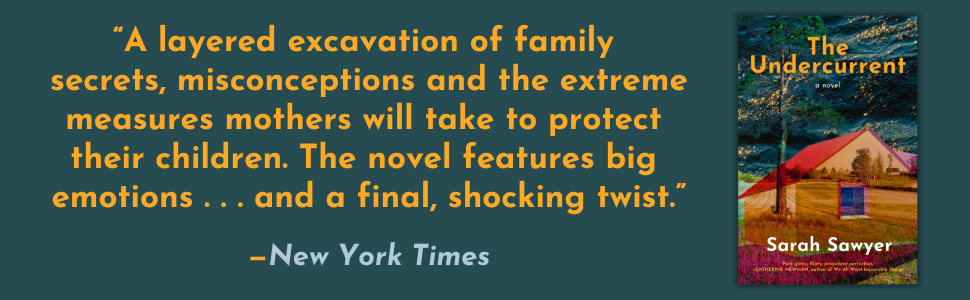 The Undercurrent: A Novel: Sawyer, Sarah: 9781958506431: Amazon.com: Books