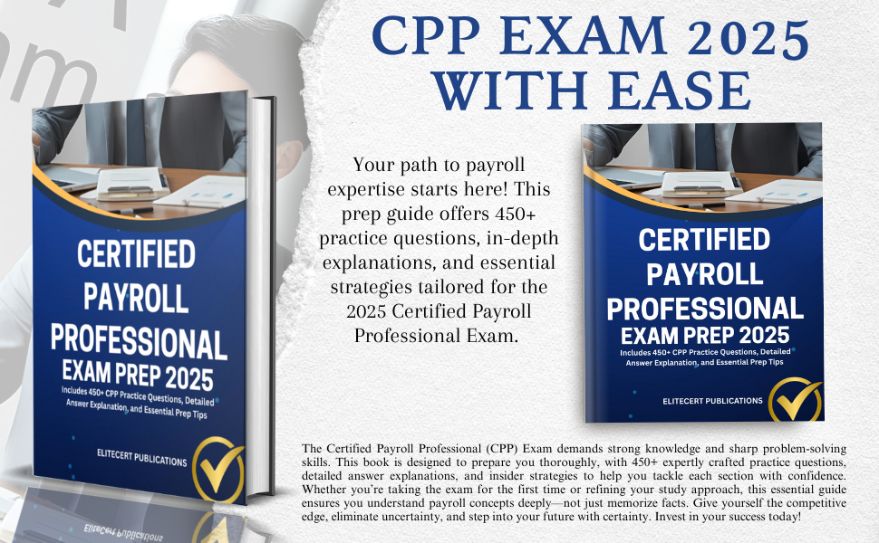Amazon.com: CERTIFIED PAYROLL PROFESSIONAL EXAM PREP 2025: Includes 450 ...