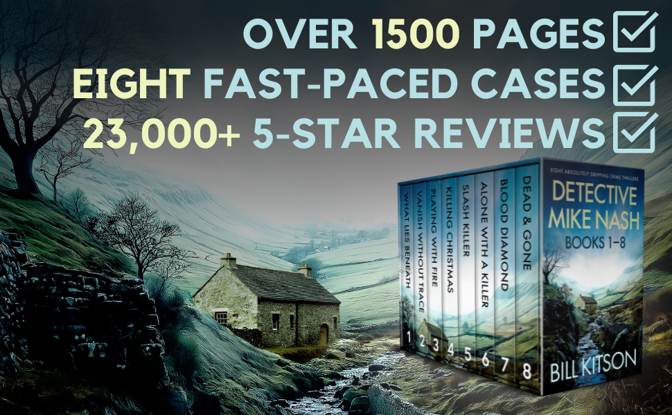 DETECTIVE MIKE NASH MYSTERIES BOOKS 1–8 eight absolutely gripping crime thrillers (Crime ...