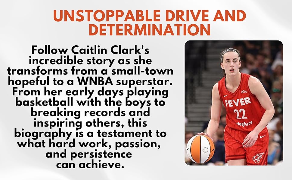 Caitlin Clark: Basketball Dreams Come True (Inspiring Biography For ...