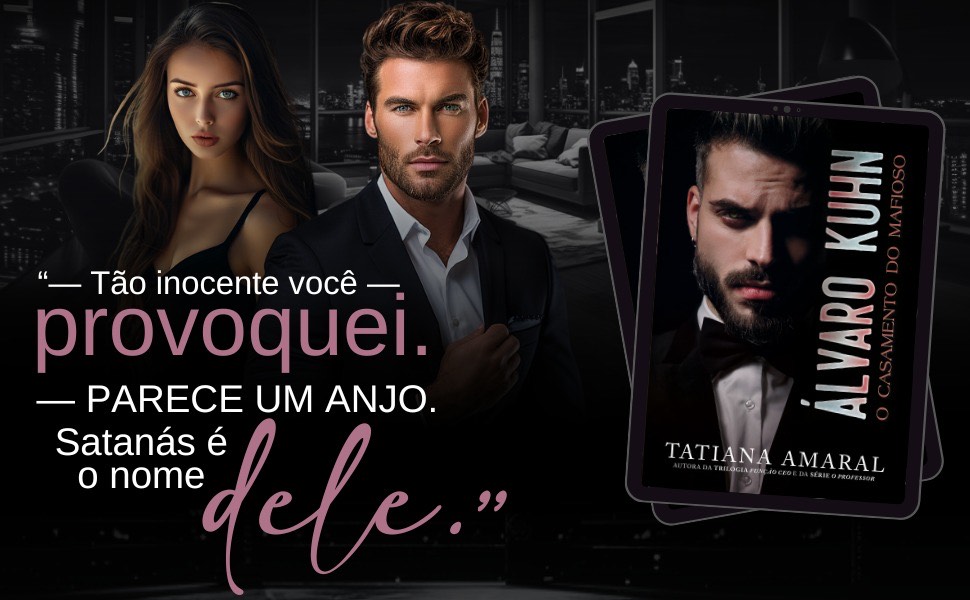 Álvaro Kuhn: O casamento do Mafioso (Homens do poder) eBook : Amaral, Tatiana: Amazon.com.br ...