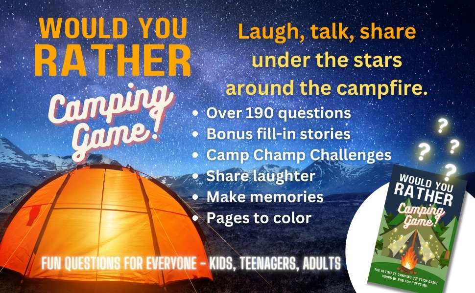 Would You Rather Camping Game: A Camping, hiking, road trip, travel ...