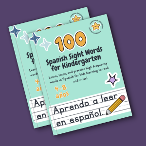 100 Spanish Sight Words for Kindergarten: Essential Workbook for Early ...