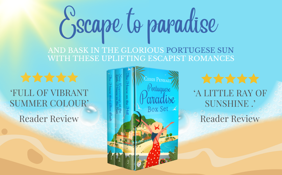 Portuguese Paradise Box Set: Three utterly feel-good escapist romances about new beginnings ...