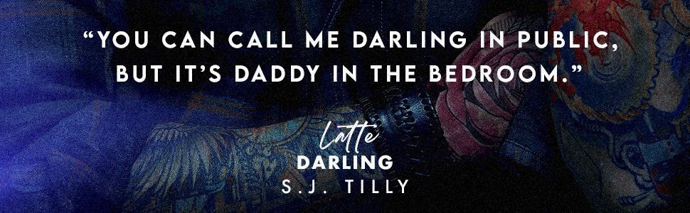 Amazon.com: Latte Darling: Book Two of The Darling Series eBook : Tilly, S.J.: Kindle Store